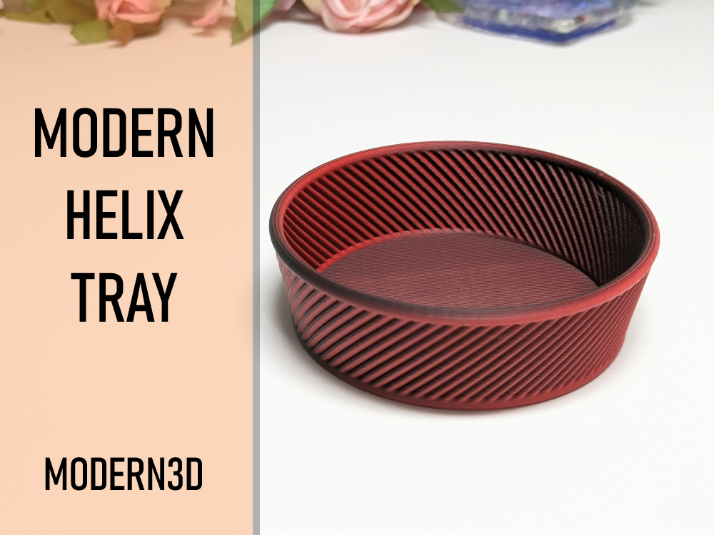 Modern Helix Tray by Modern3D | Download free STL model | Printables.com