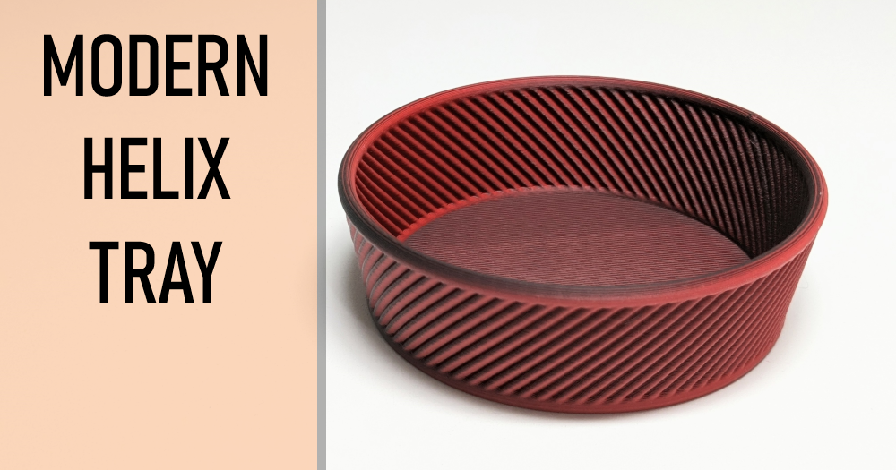 Modern Helix Tray by Modern3D | Download free STL model | Printables.com