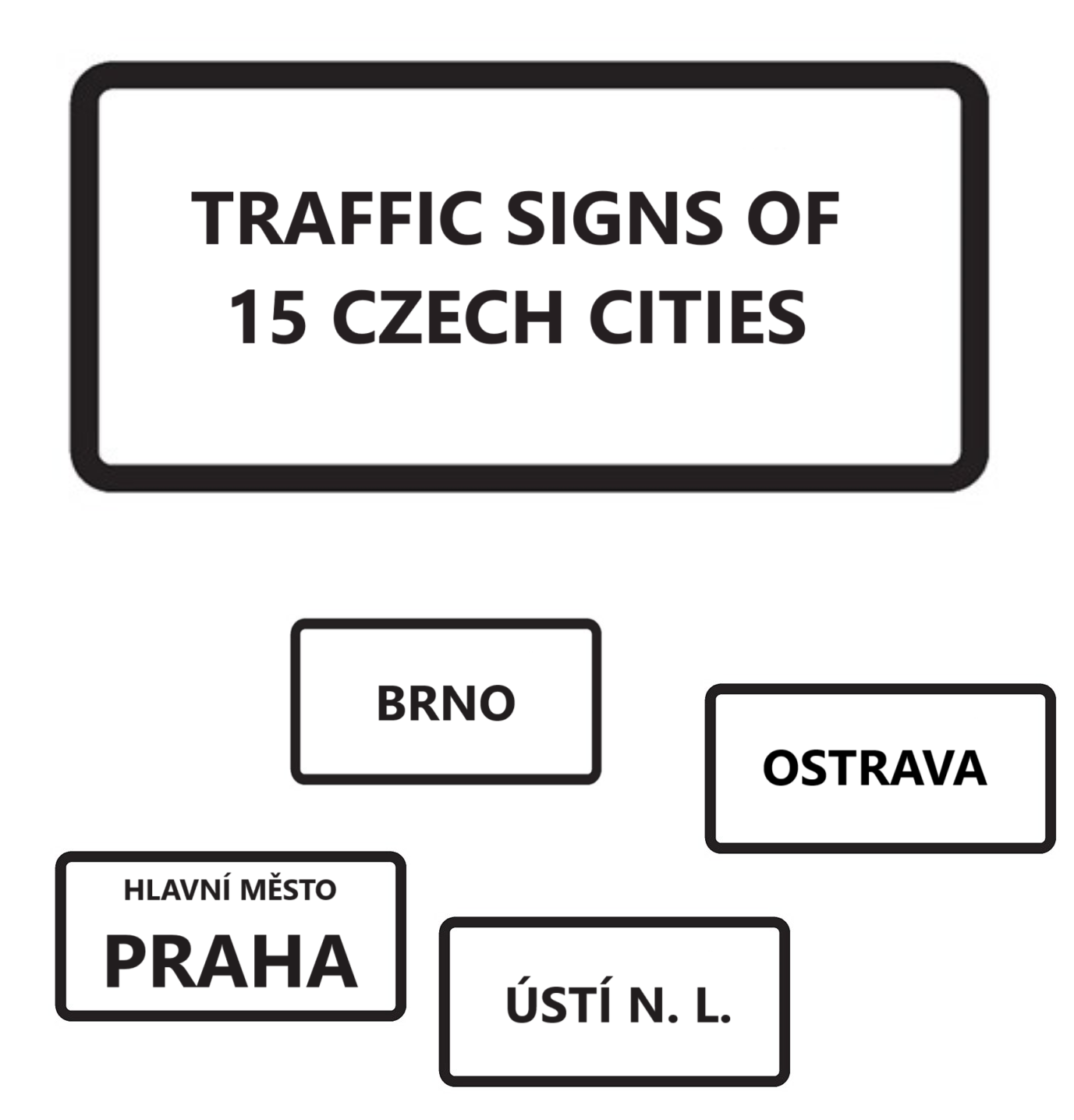 traffic signs of 15 Czech cities by Prostě já | Download free STL model ...