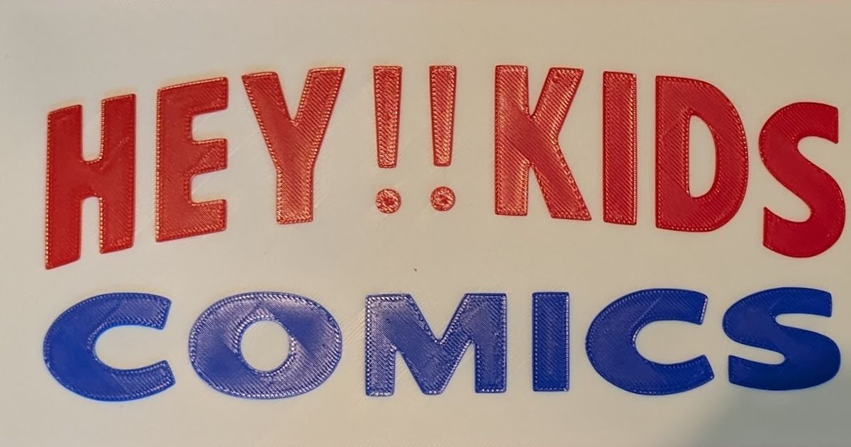 Hey Kids Comics Sign by Design•Slice•Print Studio | Download free STL ...