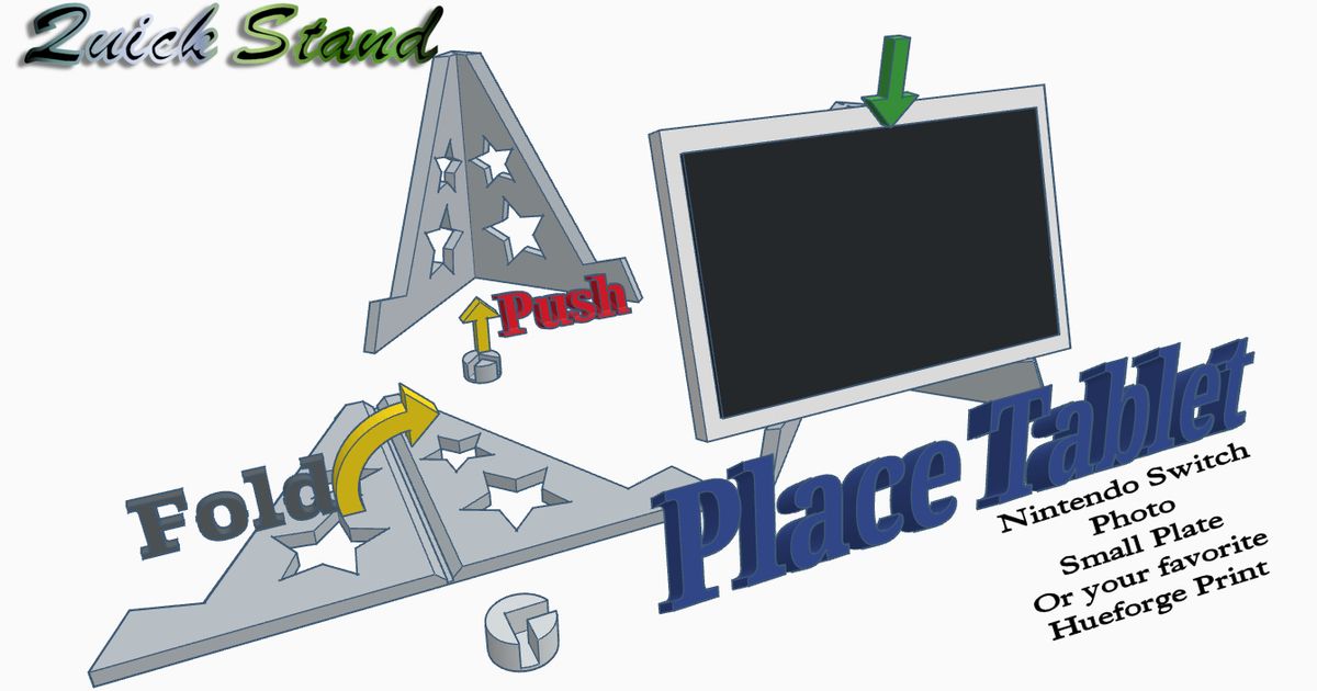 Quick-Stand by Salamander_UK | Download free STL model | Printables.com