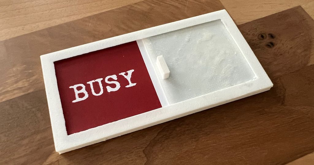 Free/Busy Sign by finack | Download free STL model | Printables.com
