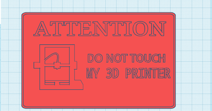sign prohibiting touching the 3D printer by World of 3D printing ...