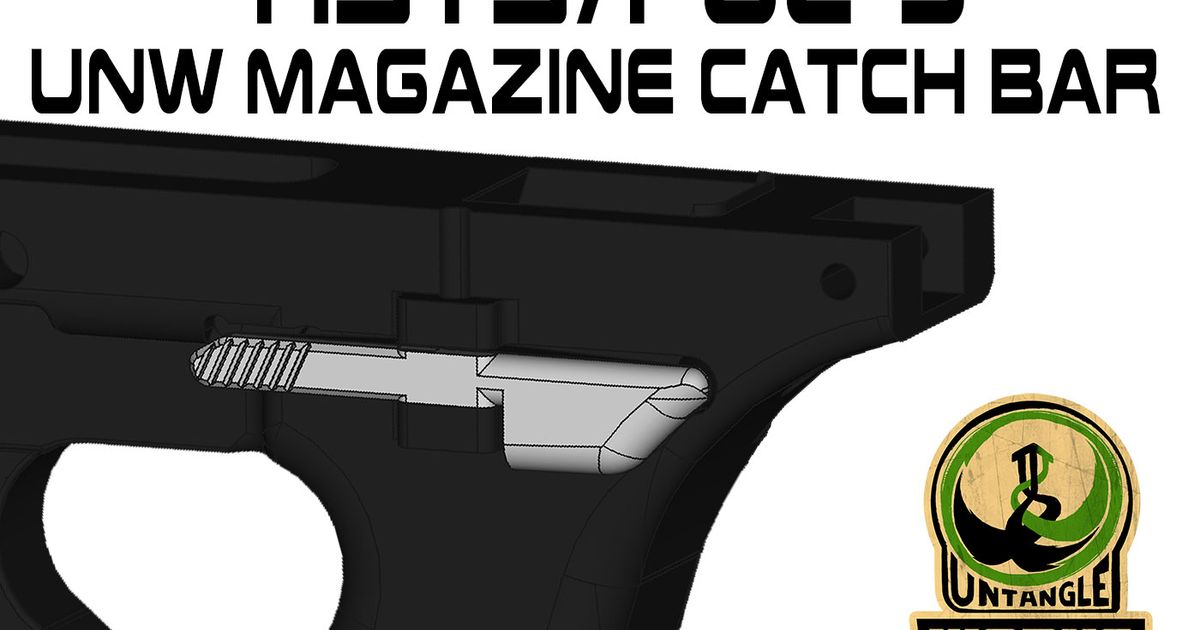 HSTS / FGC-9 (MKI/MKII) UNW Magazine Catch Bar by UntangleWORKS ...