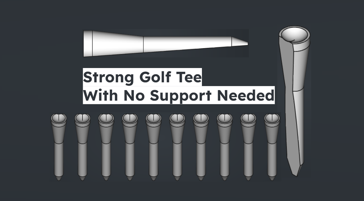 Strong Golf Tee With No Support Needed by ICant3DPrint | Download free ...