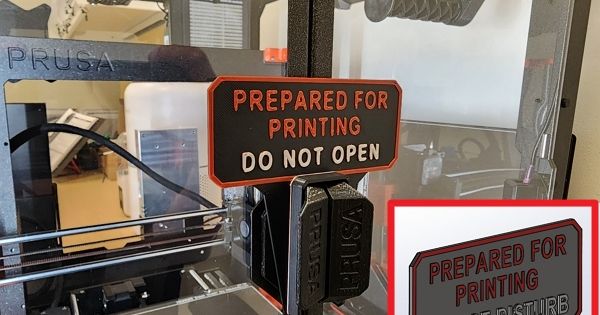 #0157 Original Prusa Enclosure (OPE) Door Blocking Sign by BuildX ...