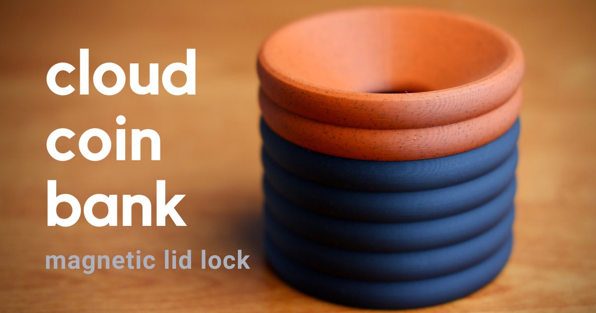 cloud coin bank · magnetic lock by h3li0 | Download free STL model ...