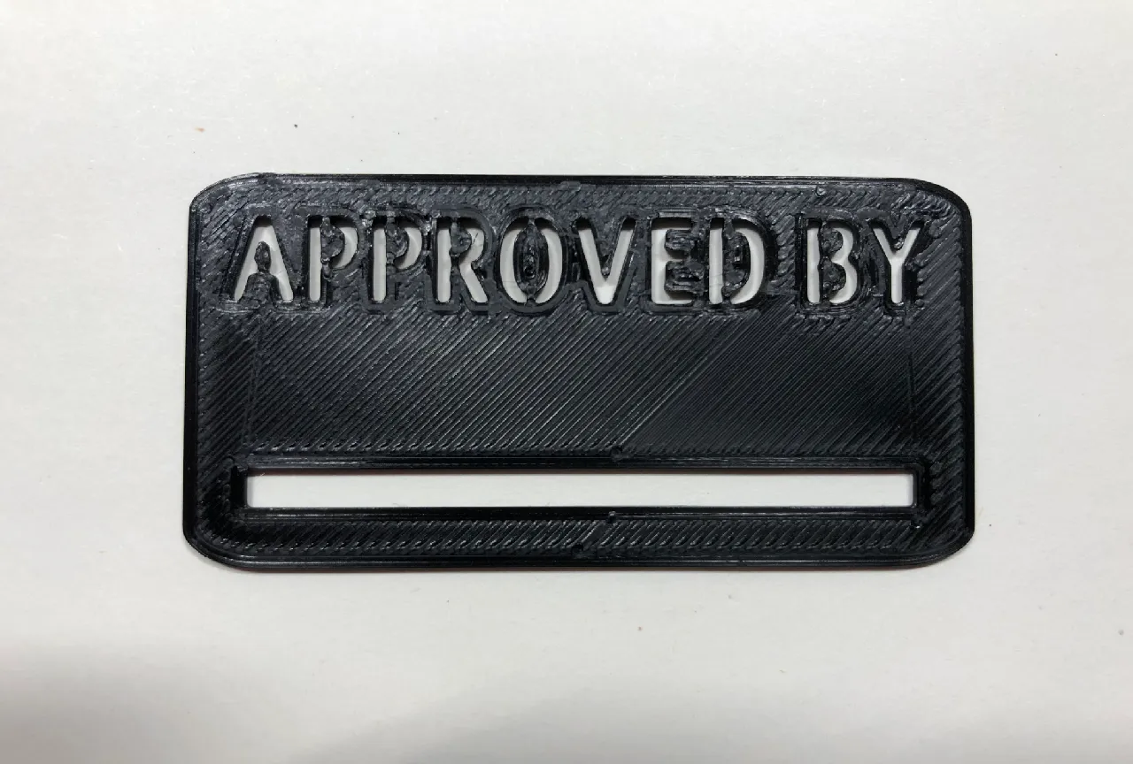 Approved By by it138 | Download free STL model | Printables.com