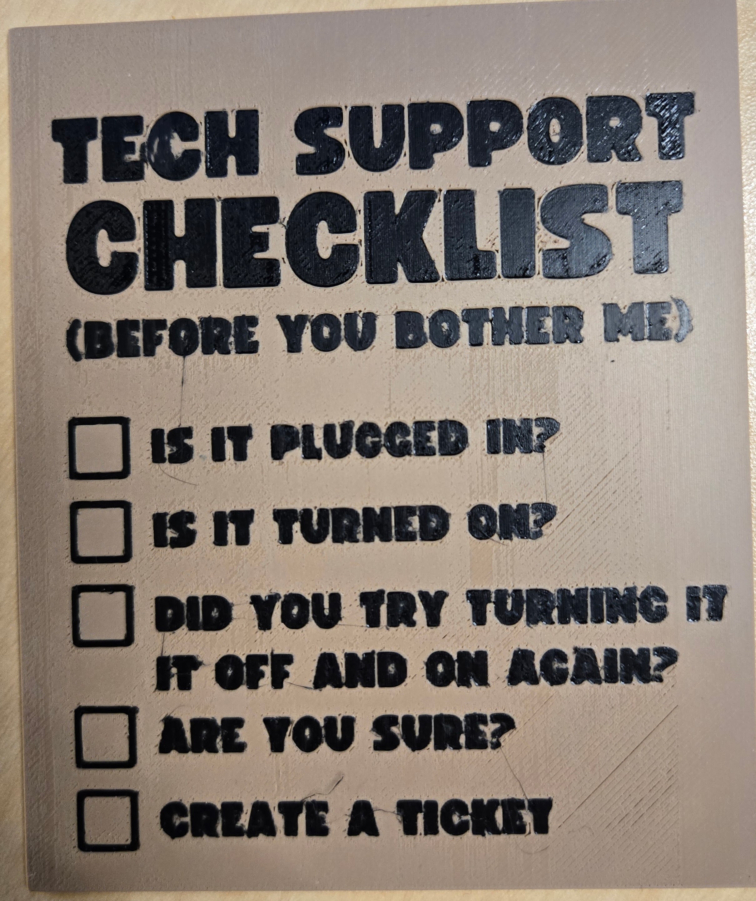 Tech Support Checklist Sign by Lowery23 | Download free STL model ...