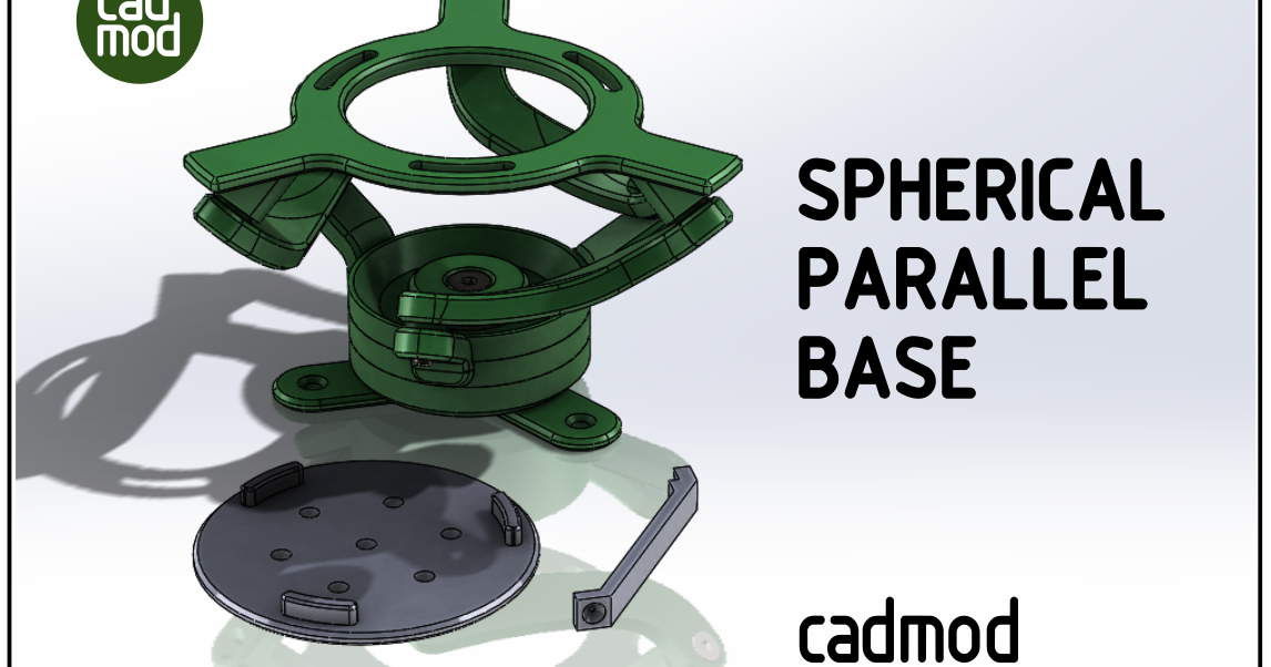 Spherical Parallel Base. by cadmod | Download free STL model ...