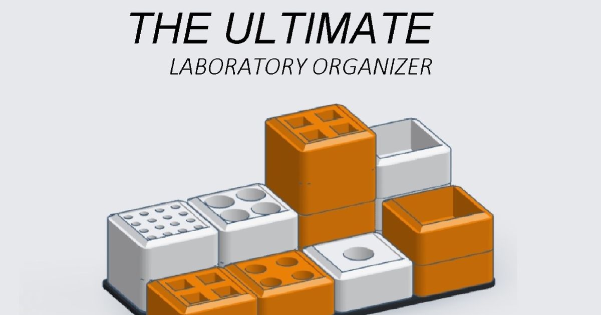 The Ultimate Laboratory Organizer! by jakub | Download free STL model ...