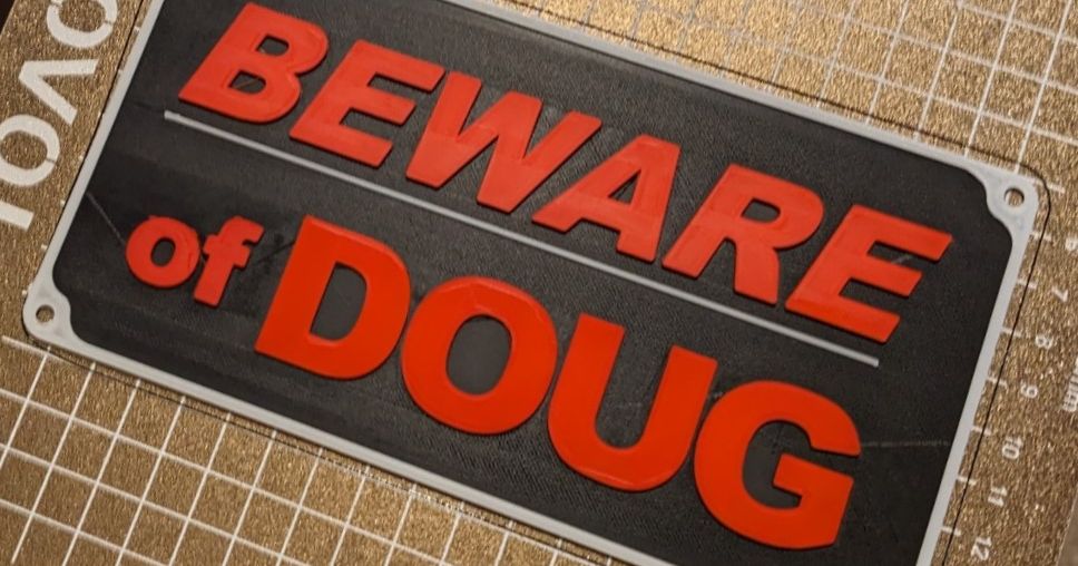 Beware of Doug Sign by actiasLuna | Download free STL model ...