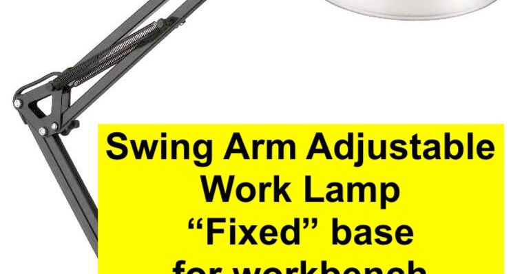 Adjustable Swing Arm Work Lamp fixed base for workbench by DodoIsAlive ...