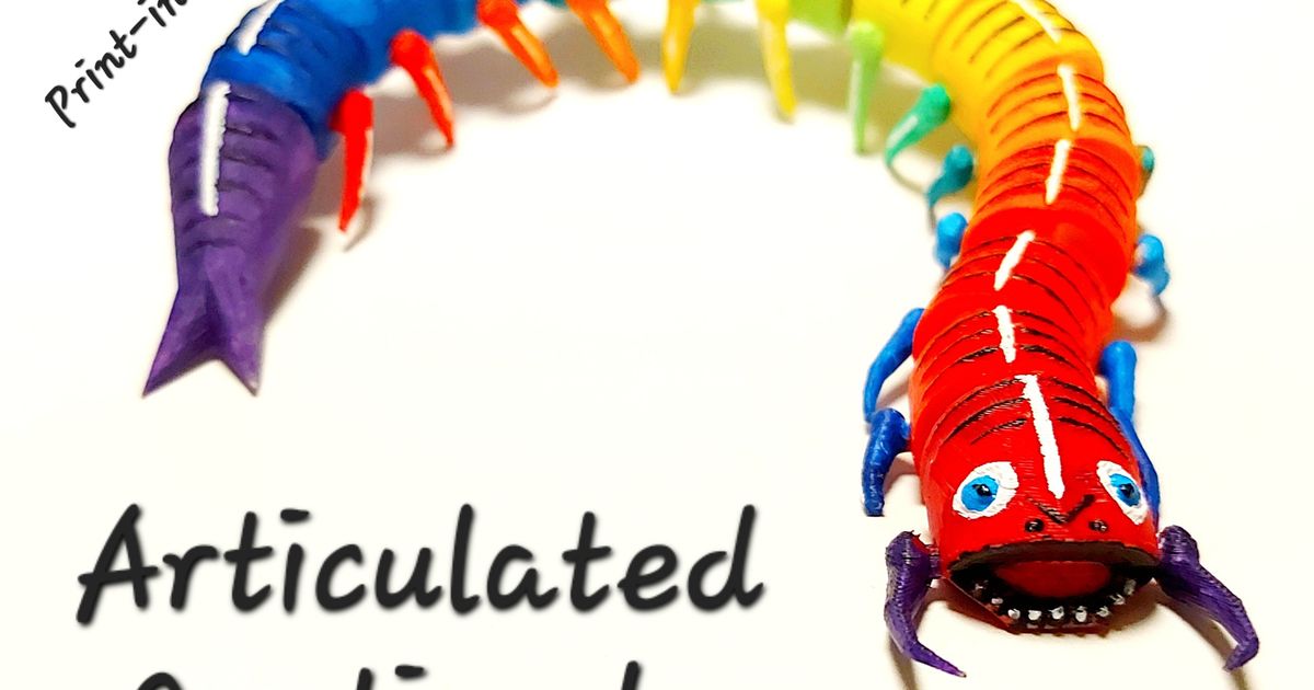 Articulated Centipede Creature (Print-In-Place) by kida | Download free ...