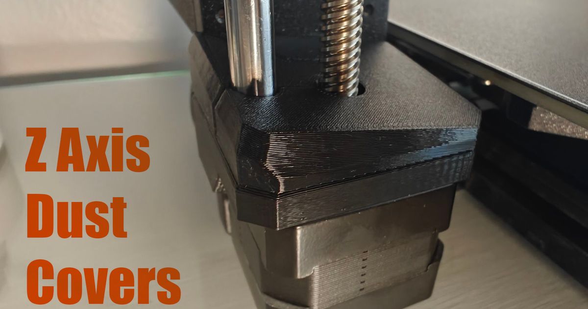Prusa MK3S+ Z-axis dust covers by ChubbyEwok | Download free STL model ...