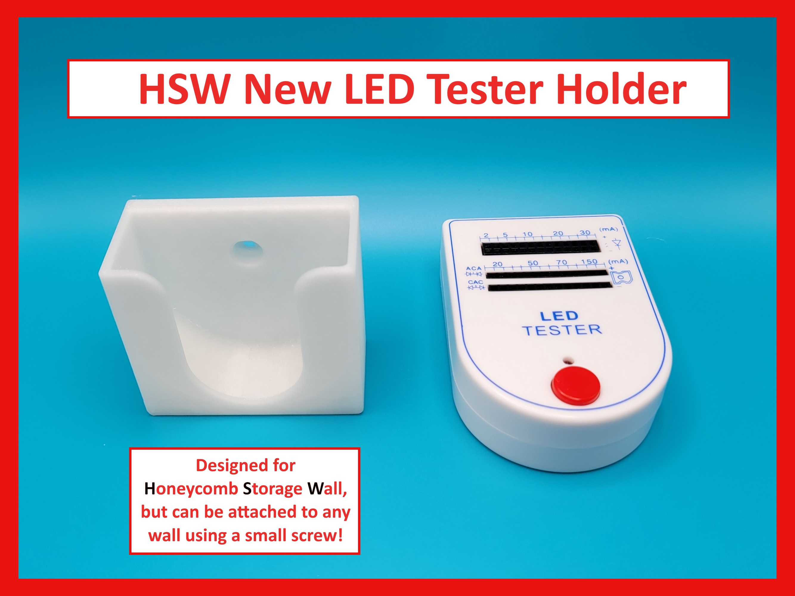 HSW New LED Tester Holder by Phil Caruso | Download free STL model ...
