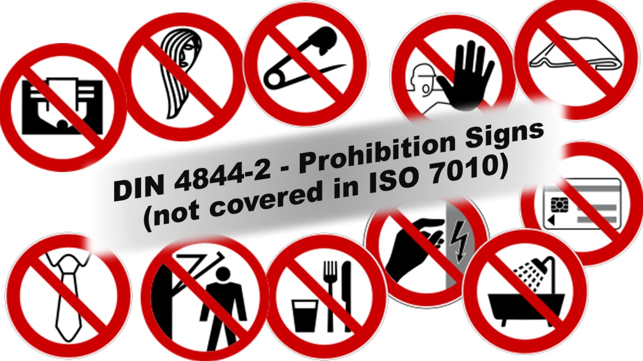 DIN 4844-2 Prohibition Signs (not covered in ISO 7010) by Drunken ...