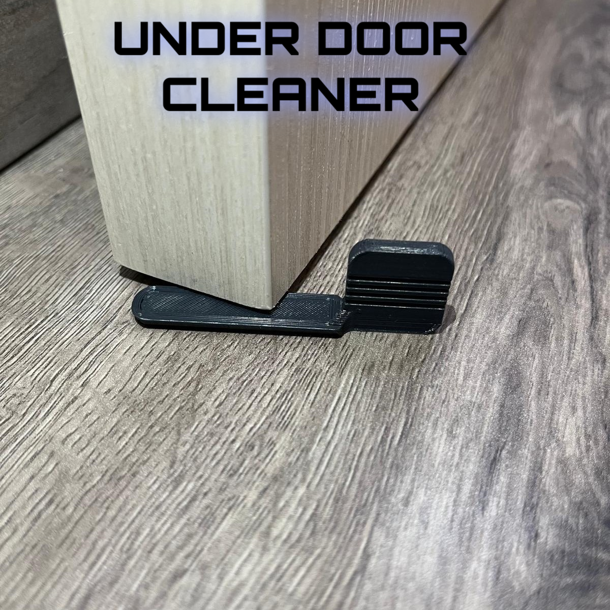 under door cleaner by MdeMAKER | Download free STL model | Printables.com