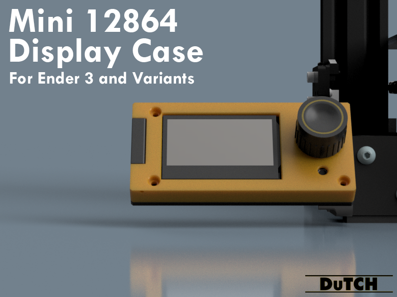 BigTreeTech Mini 12864 Display Case for Ender 3 by SirDutchALot ...
