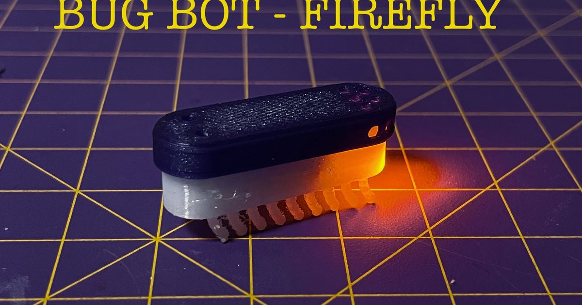 Bug Bot - Firefly - simple vibration robot for kids por DIY Wizard | Descargar modelo STL ...