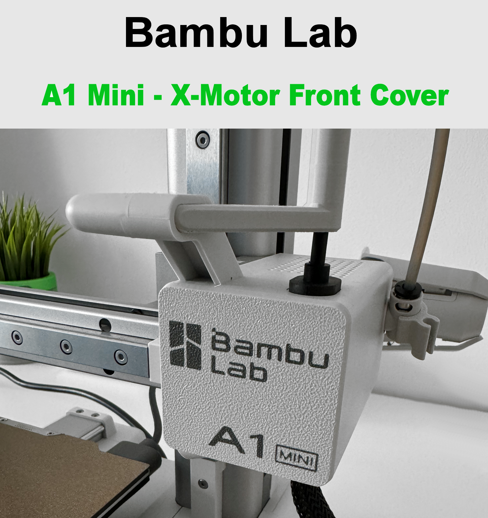 Bambu Lab A1 Mini - X-Axis Motor Front Cover od autora STORM DESIGN ...