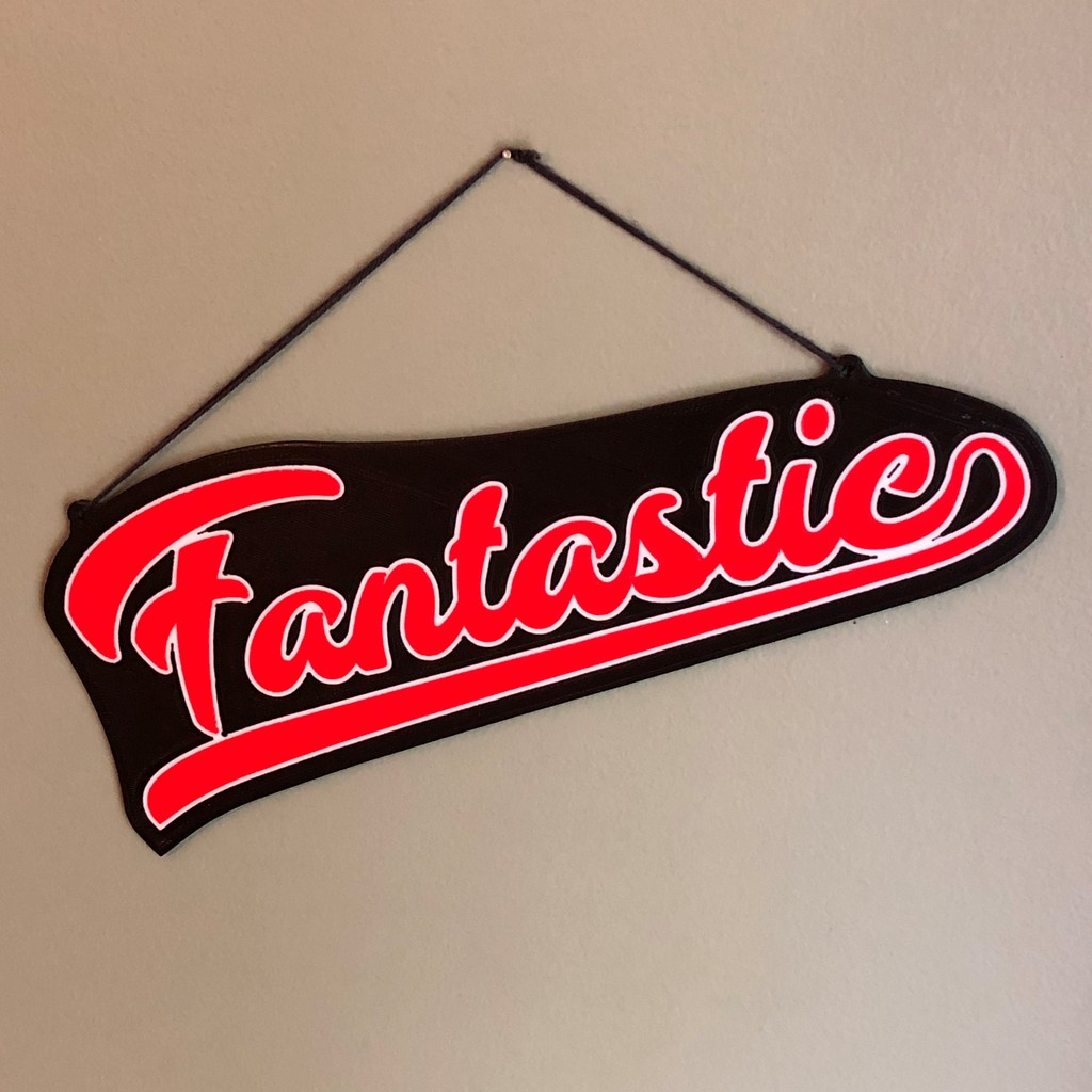 Fantastic Sign (Multi-color) by CS Wilson Prints | Download free STL ...