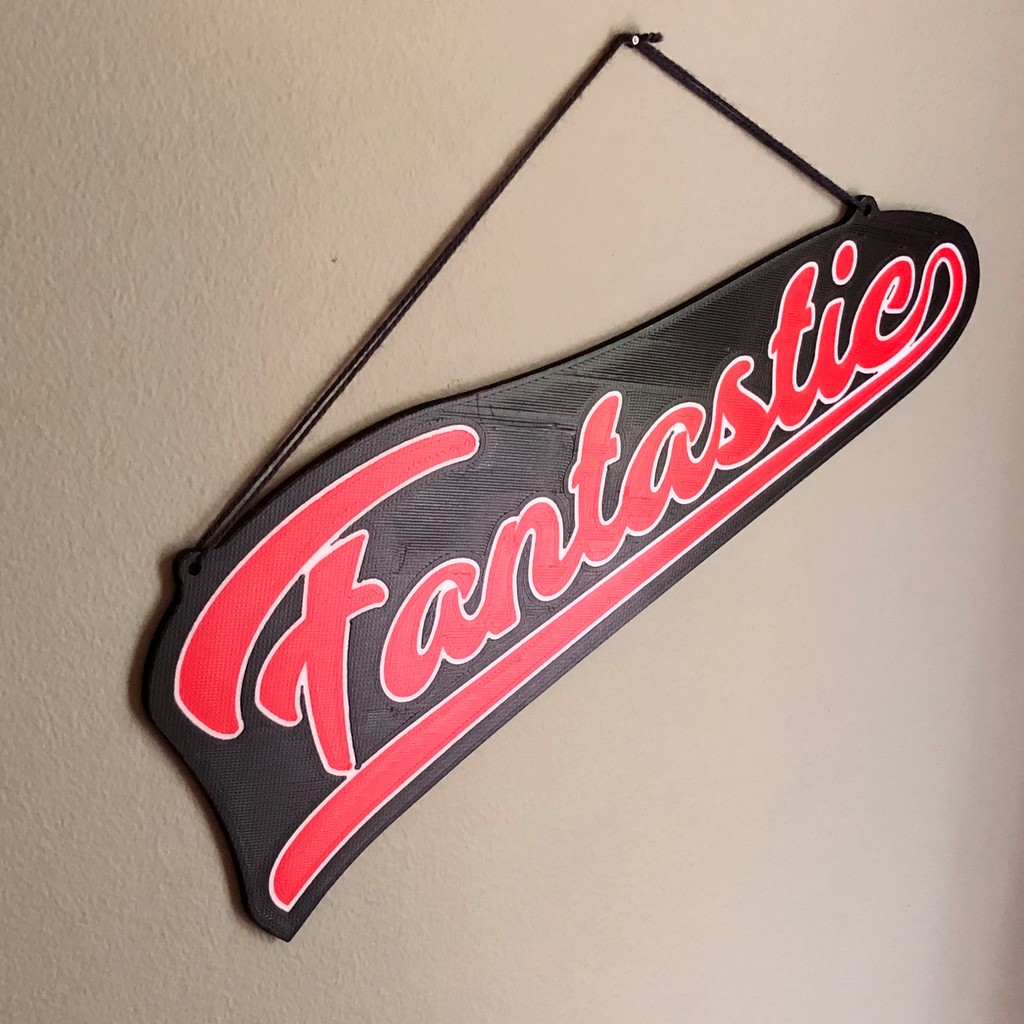 Fantastic Sign (Multi-color) by CS Wilson Prints | Download free STL ...