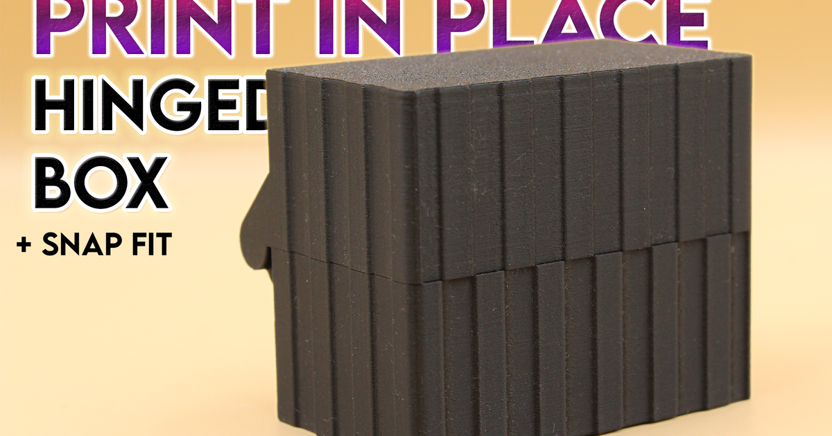 Hinged Storage Box Container (Print in Place + No Supports) by yusiii ...