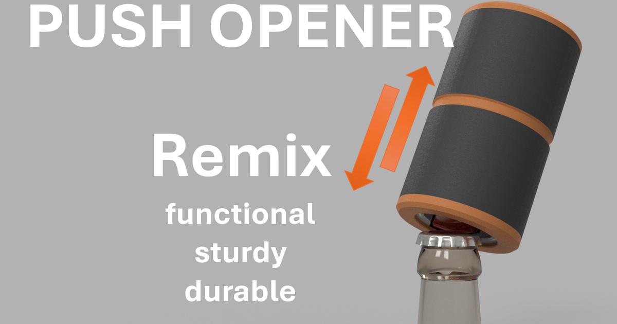 Push Opener (Remix) by vmLOGIC | Download free STL model | Printables.com