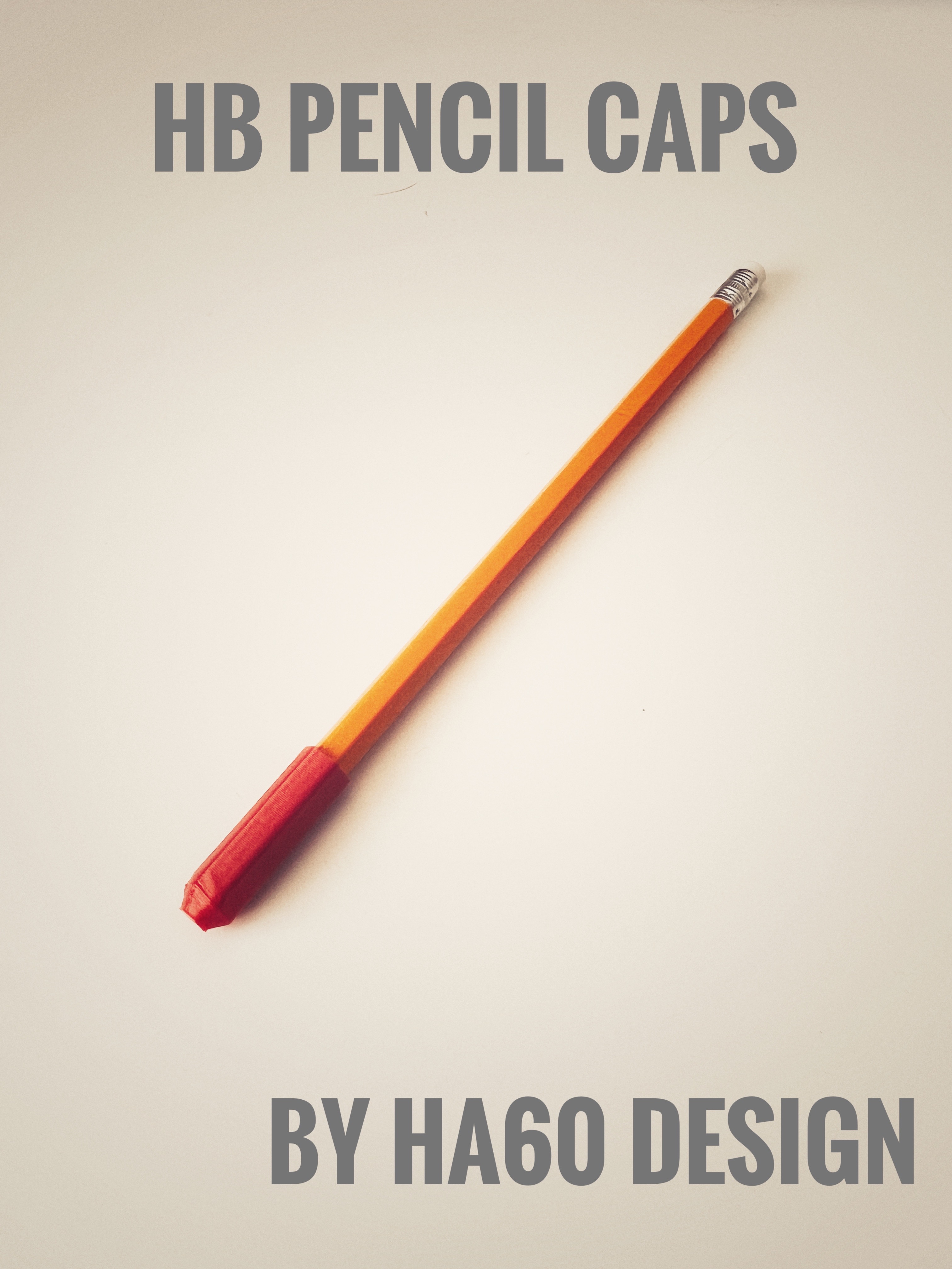 HB Pencil Cap Covers by HA60_Design | Download free STL model ...