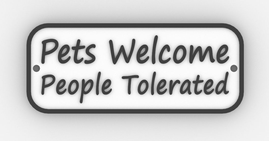 Pets Welcome Sign by Ben | Download free STL model | Printables.com