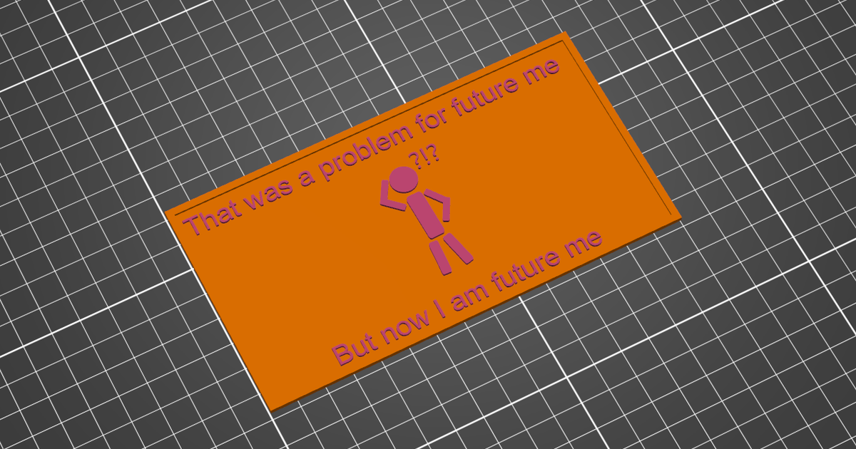 Future me by Heuvelmaarten | Download free STL model | Printables.com