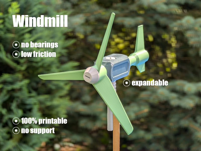 Windmill - 100% printable - no support - no bearings - low friction ...