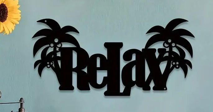 relax sign - wall art by klimoma | Download free STL model | Printables.com