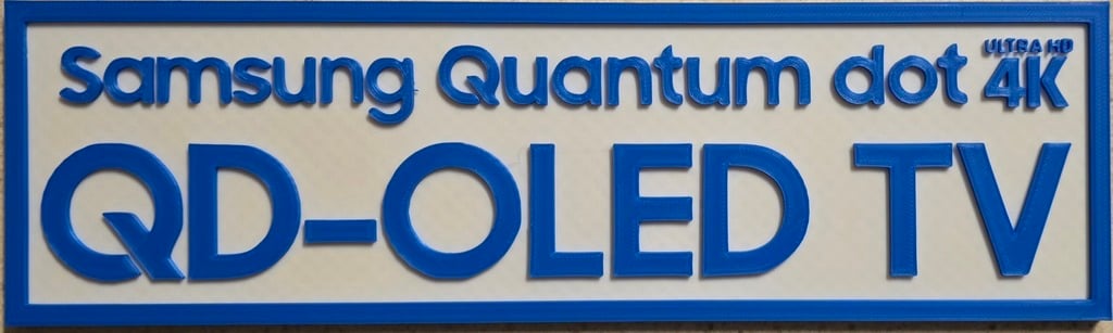 Samsung QD-OLED TV Sign by BlaZeD | Download free STL model ...
