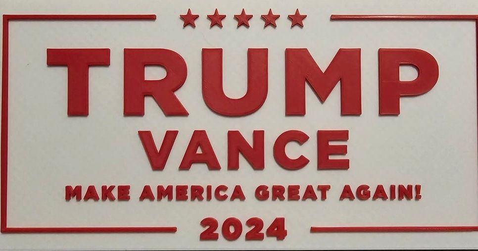Trump Vance 2024 Sign by BlaZeD | Download free STL model | Printables.com