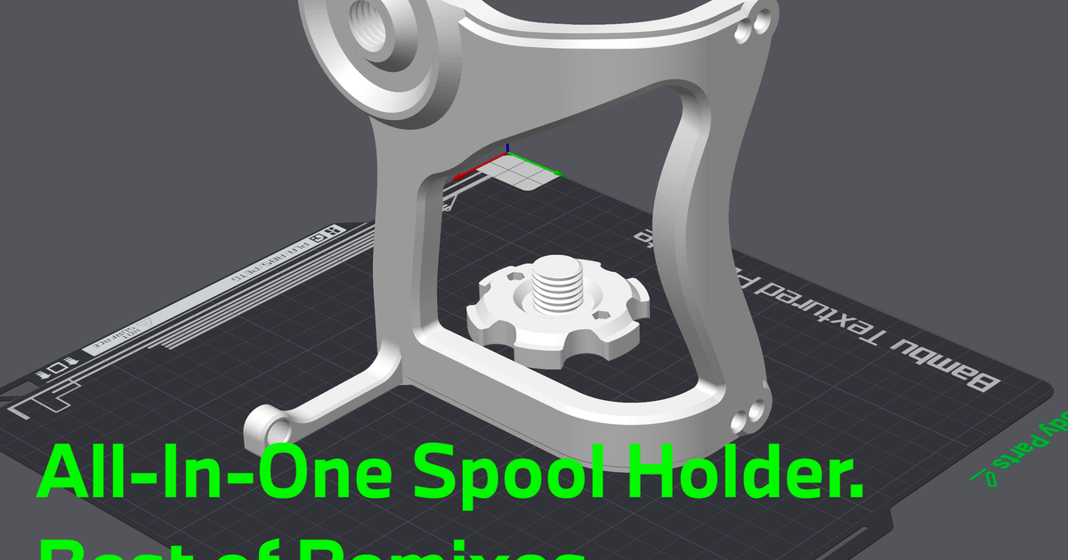 AIO Spool Holder Remix for Bambu Lab X1/P1 series by Fozi | Download ...