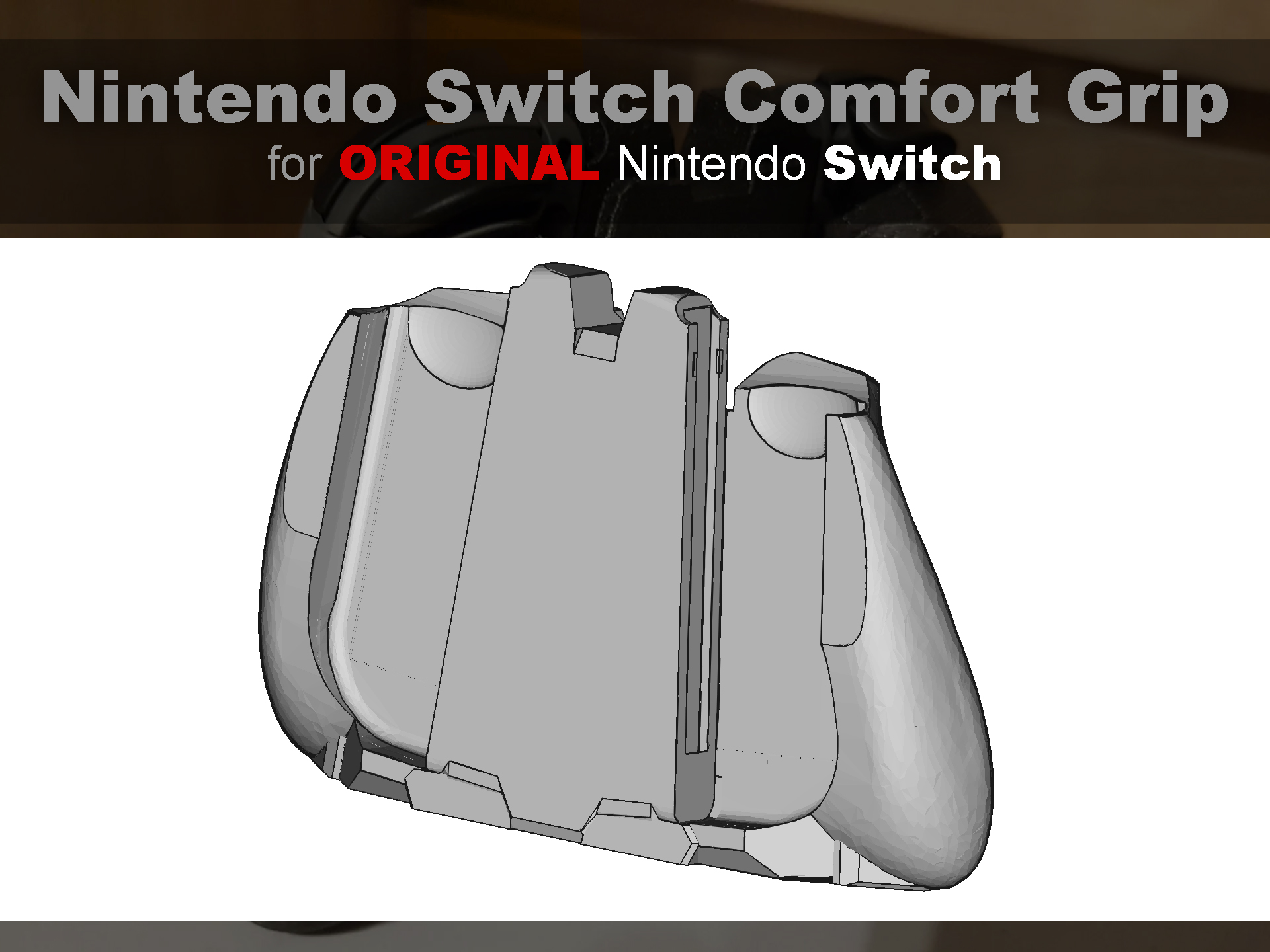 Nintendo Switch Comfort Grip (no support) par stevQ | Téléchargez ...