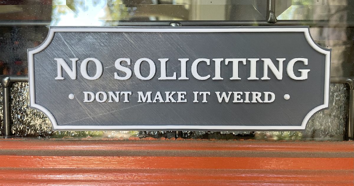 No Soliciting Sign por Ellie Jones | Descargar modelo STL gratuito ...