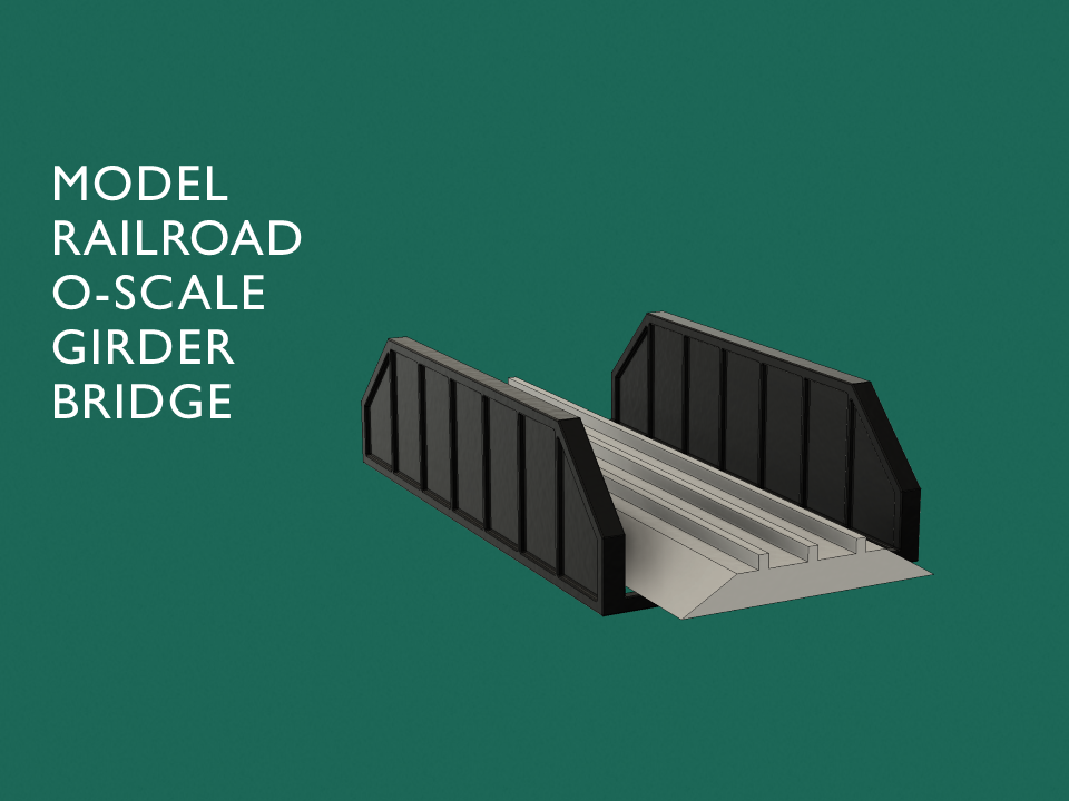 Model Train/Railroad Girder Bridge by JayBird_25 | Download free STL ...